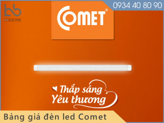 Bảng giá đèn led Comet mới nhất